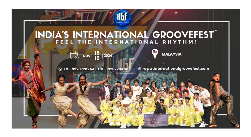India’s International Groovefest 2024: A Global Dance Spectacle in ...